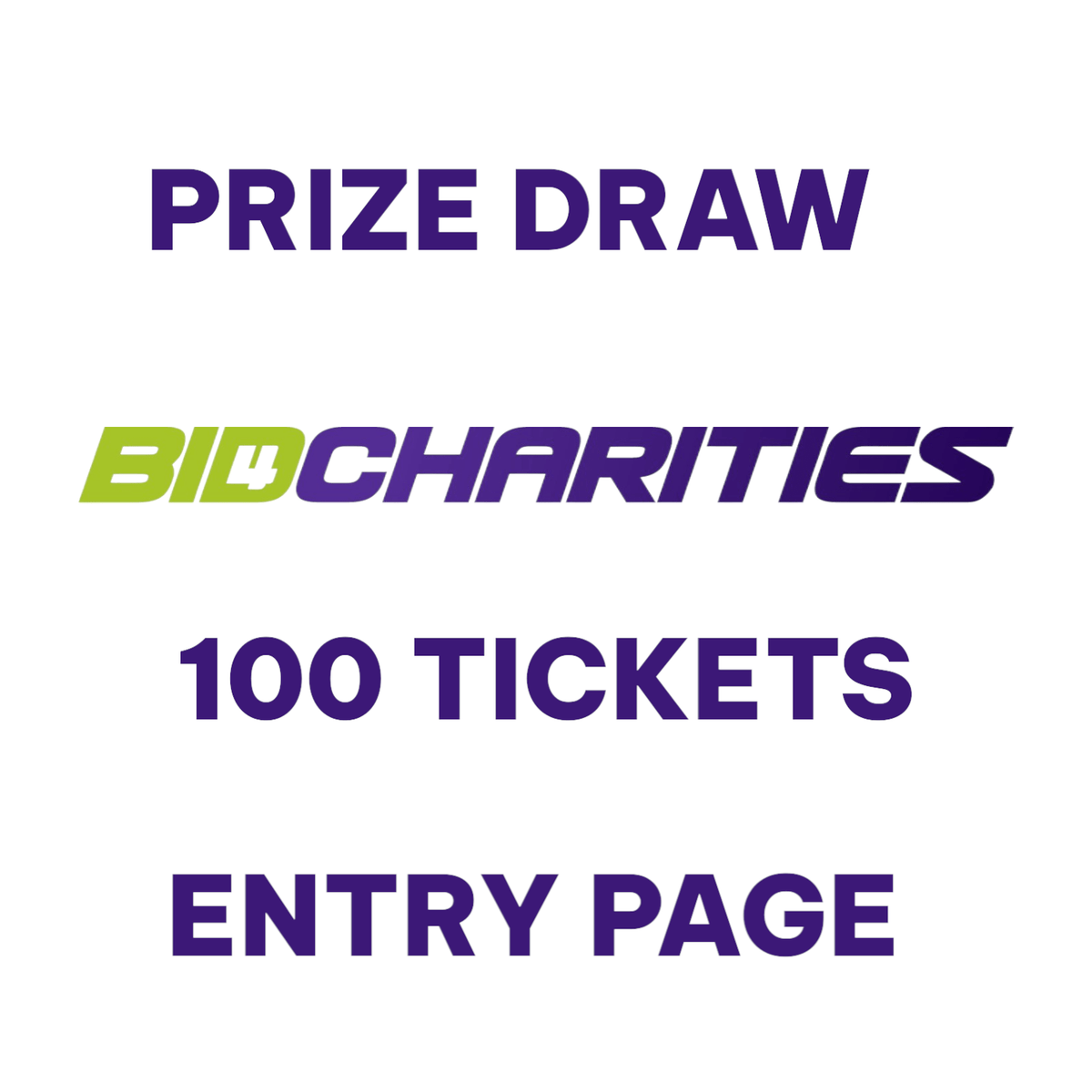 Prize Draw Entry Ticket Purchase Minimum 100 – bid4charities